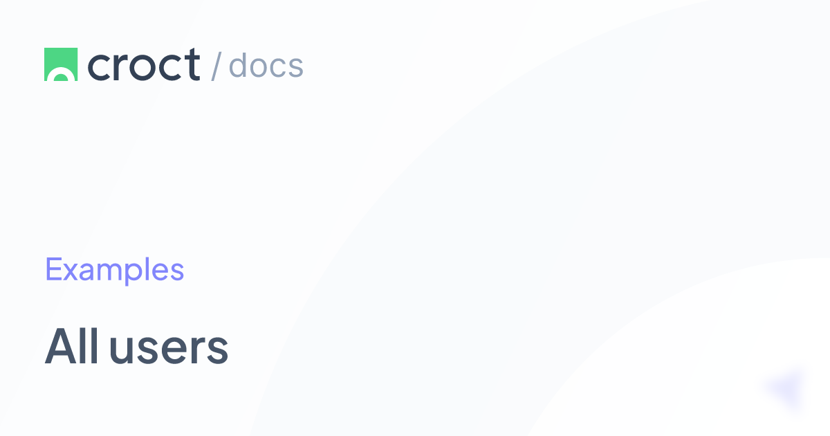 All users | Croct Documentation