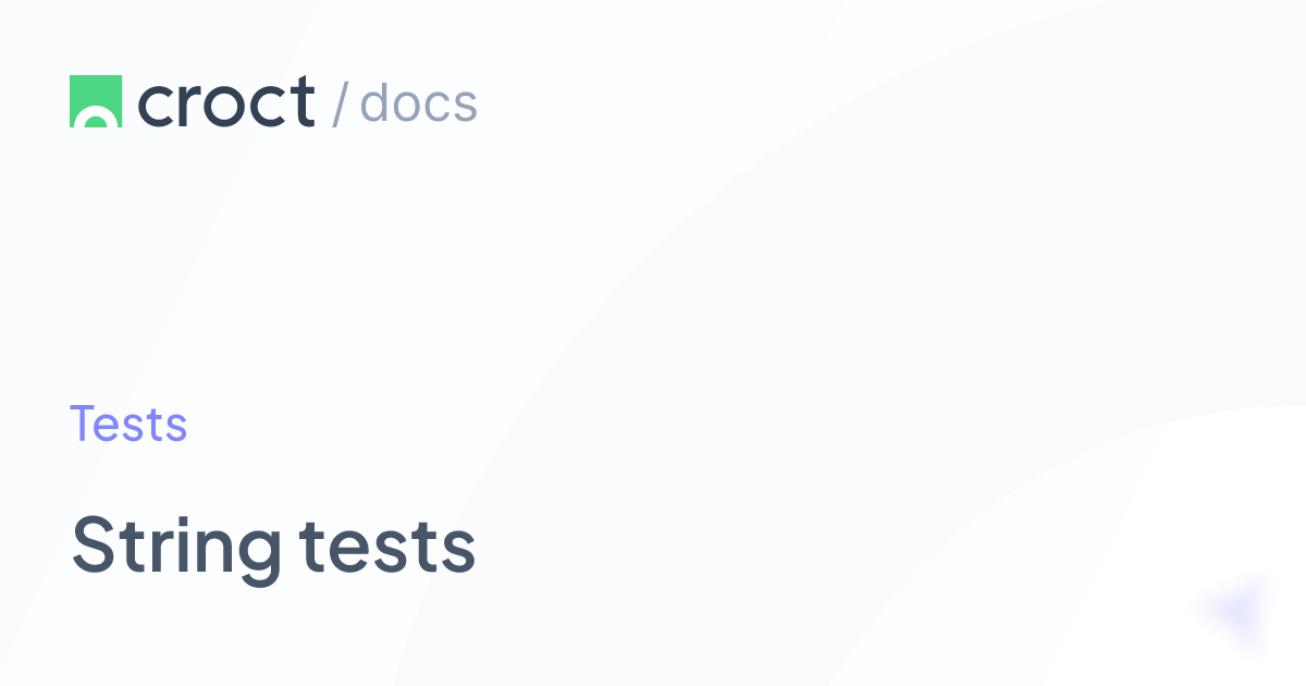 String tests | Croct Documentation